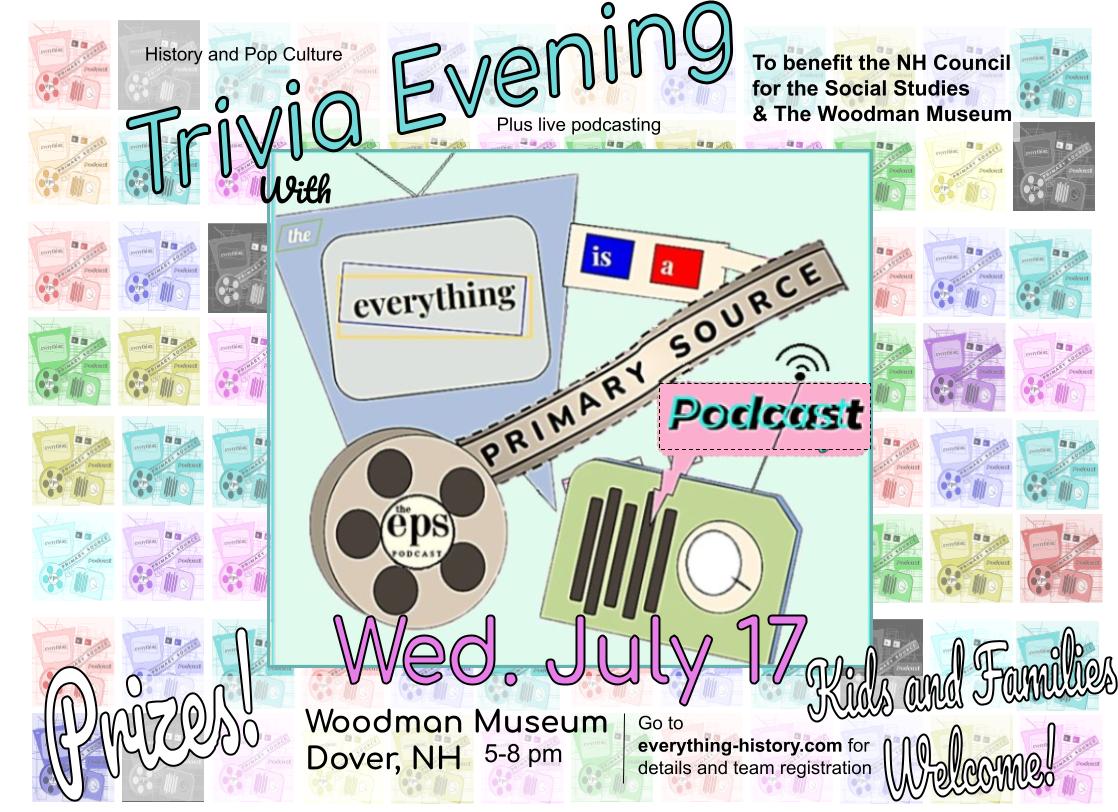 Trivia Evening with Everything is A Primary Source Podcast - Woodman Museum